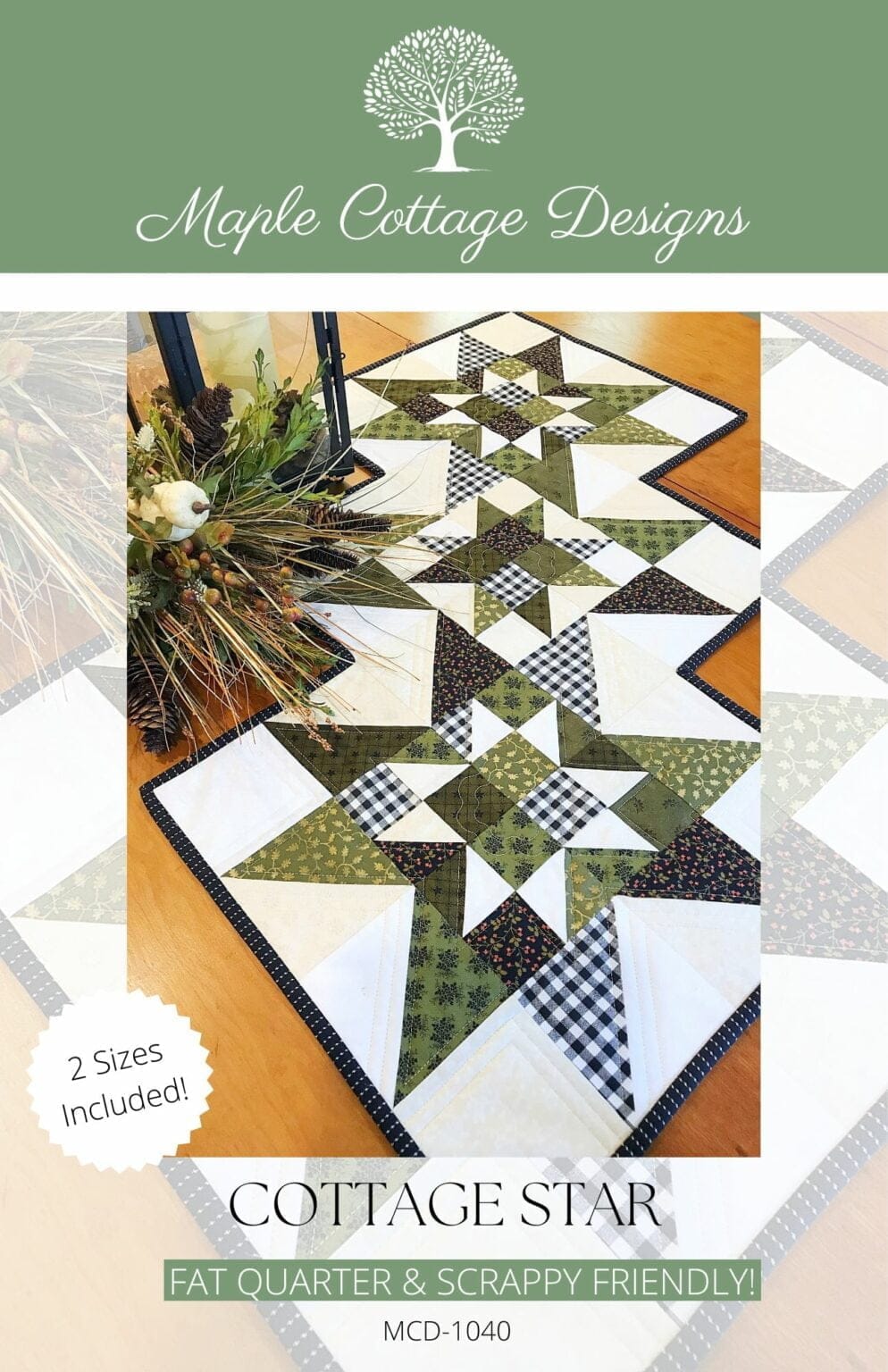Cottage Star Pillow Pattern & Table Runner Pattern • Maple Cottage Designs