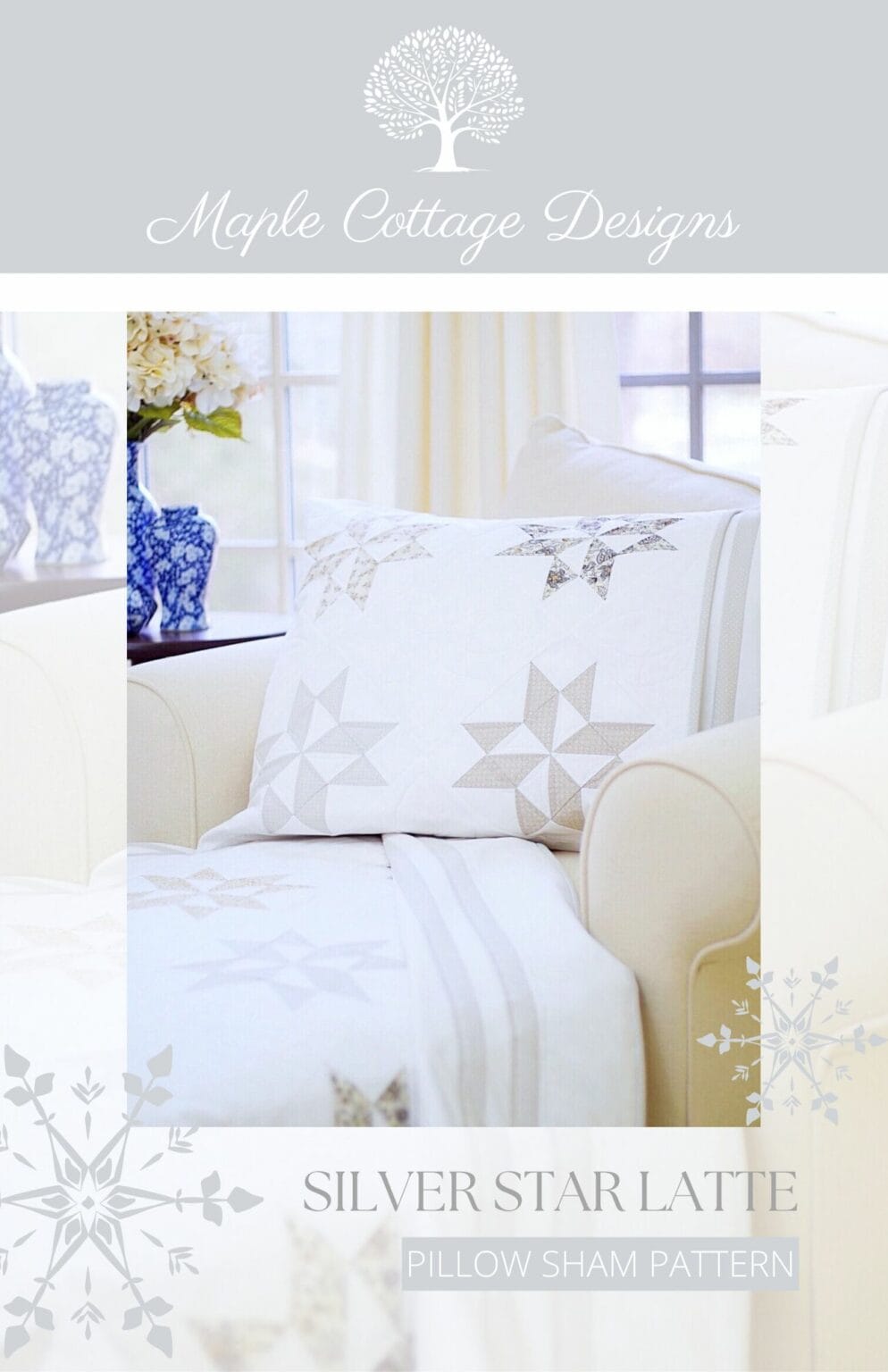 Silver Star Latte Quilt Pattern • Maple Cottage Designs